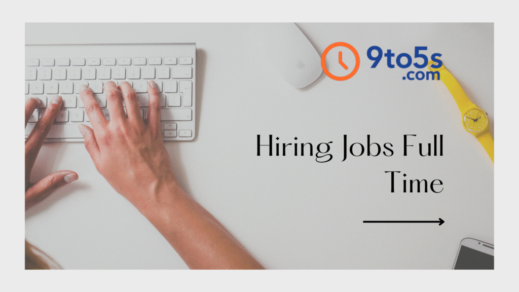 Top Companies Hiring Full-Time Jobs in the USA